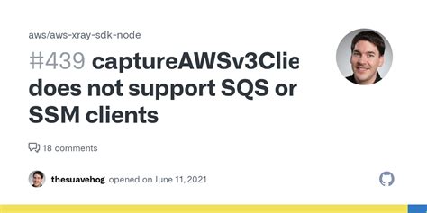 CaptureAWSv Client Does Not Support SQS Or SSM Clients Issue Aws Aws Xray Sdk Node GitHub