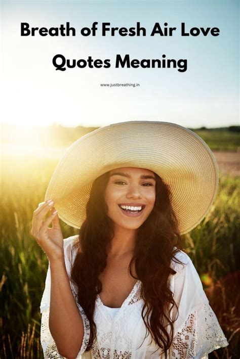 Breathing Fresh Air Quotes