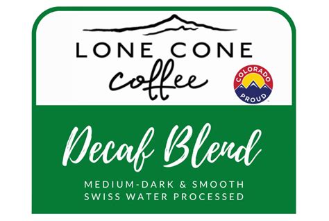 Decaf Blend Lone Cone Coffee