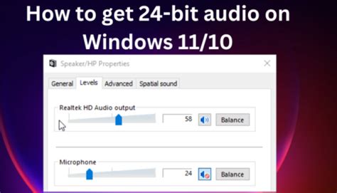 How To Get 24 Bit Audio On Windows 1110 How To Get 24 Bit Audio On Windows 1110