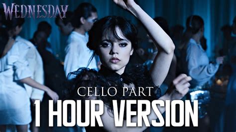 Wednesday Playing Cello Ost S1 Episode 1 1 Hour Version Youtube