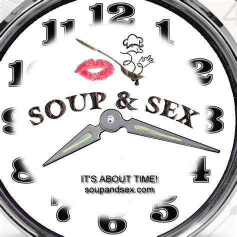 Soup And Sex
