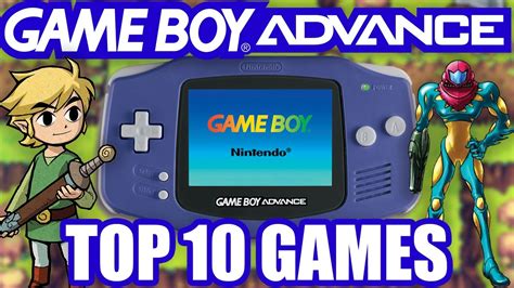 The Top 10 Game Boy Advance Games Of All Time Youtube