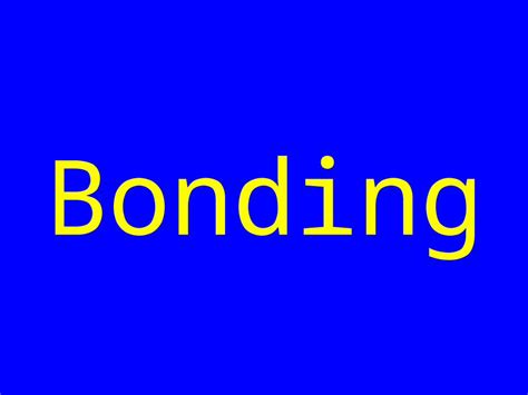 Ppt Bonding Types Of Bonds Ionic Covalent Metallic Metallic Bonds Electrons Are Shared By