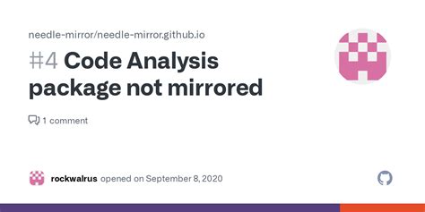 Code Analysis Package Not Mirrored Issue Needle Mirror Needle Mirror Github Io Github