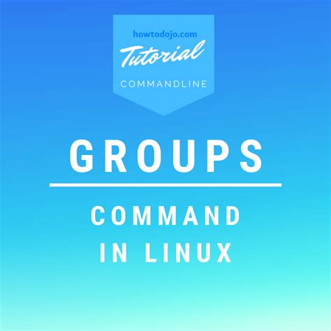 Groups Command In Linux Howtodojo