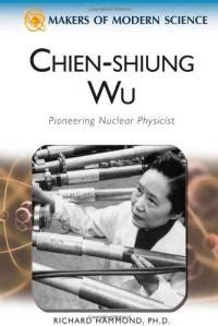 Chien Shiung Wu Biography