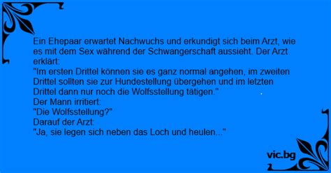 Ein Ehepaar Erwartet Nachwuchs Und Erkundigt Sich Beim Arzt Wie Es Mit Dem Sex W Hrend Der