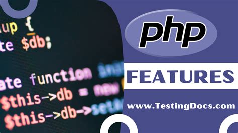 Php Key Features Testingdocs