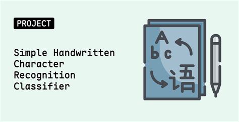 Project Build A Simple Handwritten Character Recognition Classifier Labex