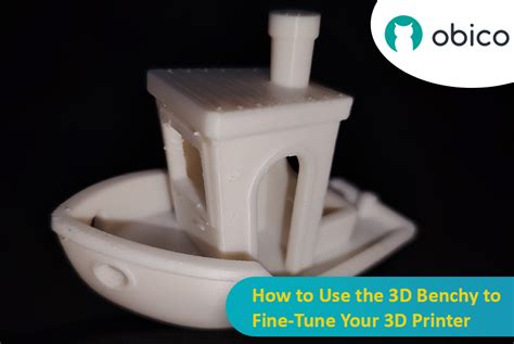 How To Use The 3d Benchy To Fine Tune Your 3d Printer Obico