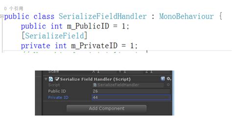 Unity3d中 Serializefield 特性的使用 程序员大本营