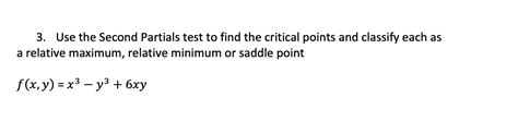 solved use the second partials test to find the critical
