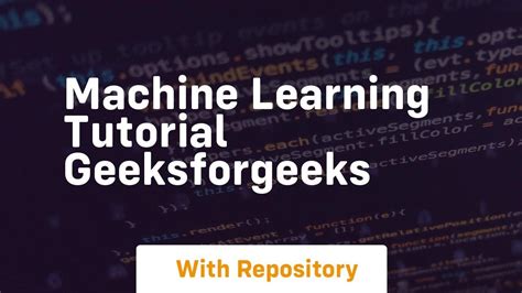 machine learning tutorial geeksforgeeks - YouTube