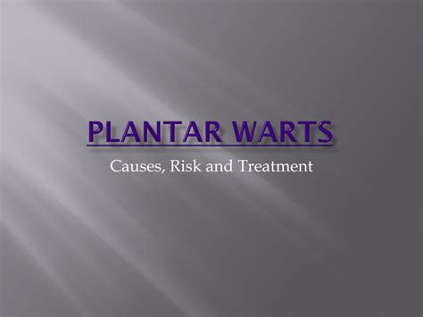 Ppt Plantar Warts Powerpoint Presentation Free Download Id1084498