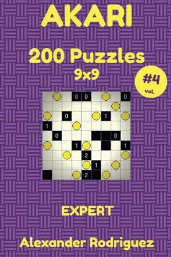 Akari Puzzles 9x9 Expert 200 Vol 4 By Alexander Rodriguez 2018