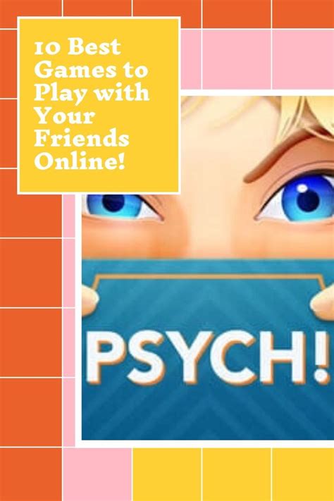 10 Best Games To Play With Your Friends Online Games To Play Online