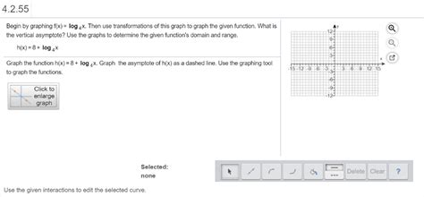solved 4 2 55 begin by graphing f x log4x then use