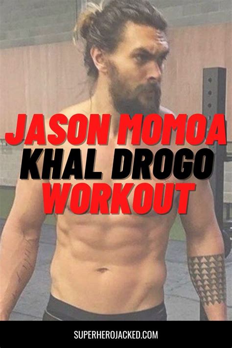 Jason Momoa Workout And Diet [updated] Train To Become Aquaman