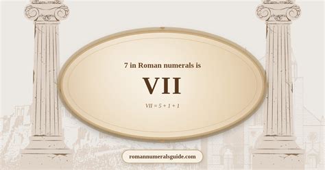 7 In Roman Numerals Vii