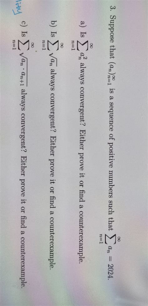 Solved Suppose That Ann1∞ ﻿is A Sequence Of Positive
