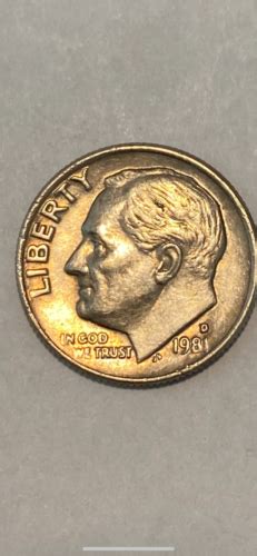 1981 D Roosevelt Dime Errors Filled Mint Missing We Liberty Stamped