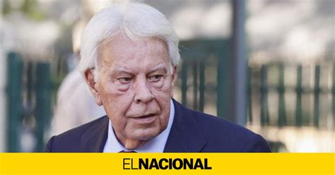 Felipe González Vuelve A La Carga Ataca A Sánchez Mezclando A Franco Y