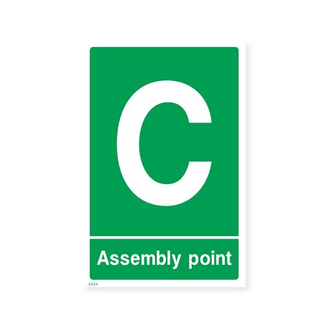 Assembly Point C Sign Safety Signs And Stickers
