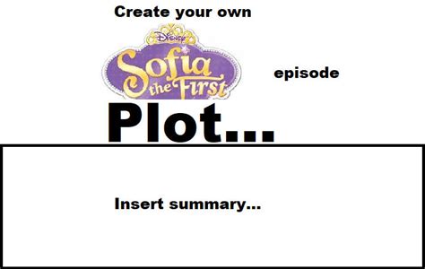 Create Your Own Sofia The First Episode By Cozyglow Sweetie Tf On