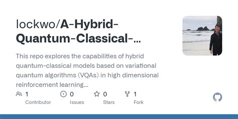 Github Lockwoa Hybrid Quantum Classical Framework For Reinforcement