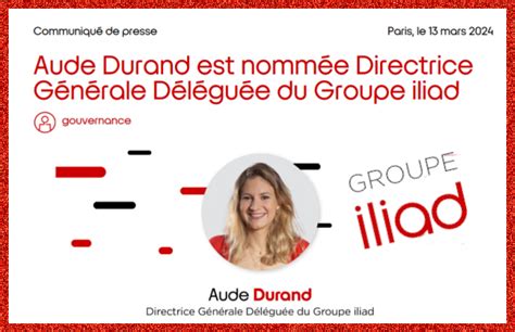 Aude Durand Est Nommée Directrice Générale Déléguée Du Groupe Iliad
