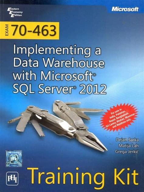 Implementing A Data Warehouse Exam 70 463 Buy Implementing A Data Warehouse Exam 70 463 By