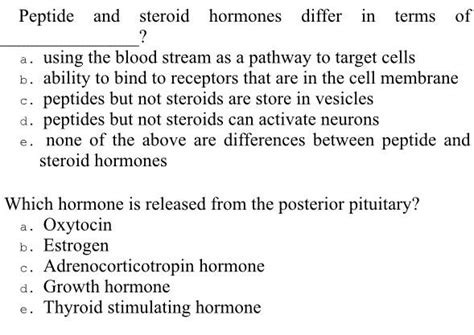 Solved Peptide And Steroid Hormones Differ In Terms Of A