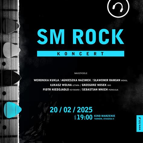 S M Rock Szkoła Muzyków Rockowych Tarnów