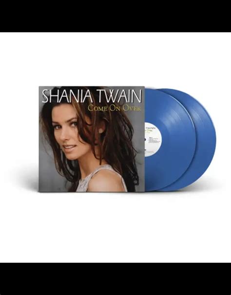 Shania Twain Come On Over International Edition Blue Vinyl Pop