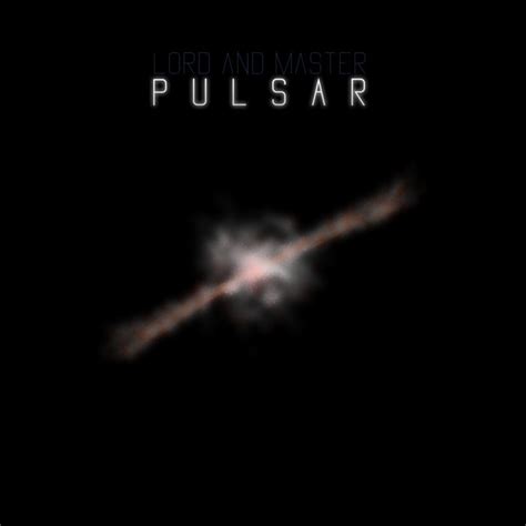 Pulsar Lord And Master