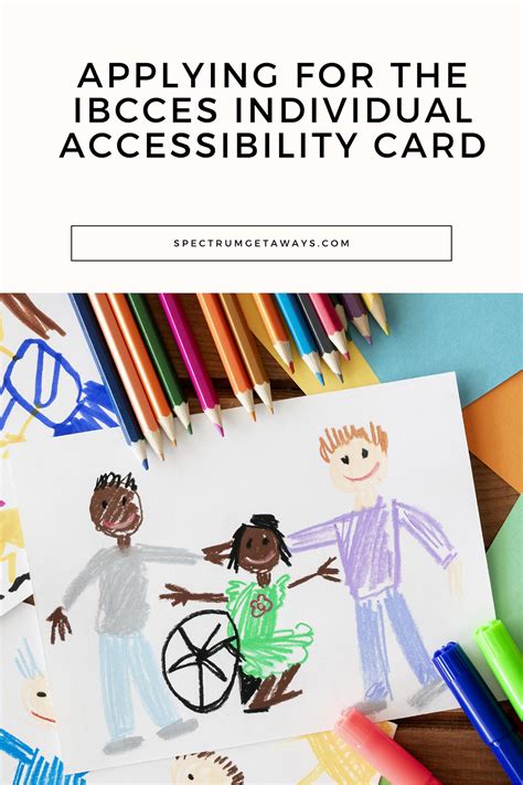 Applying For The Ibcces Individual Accessibility Card