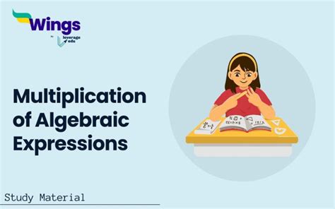 Multiplication Of Algebraic Expressions Definition Components Method