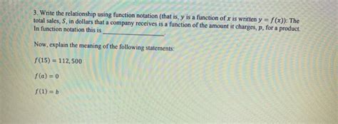 Solved 3 Write The Relationship Using Function Notation