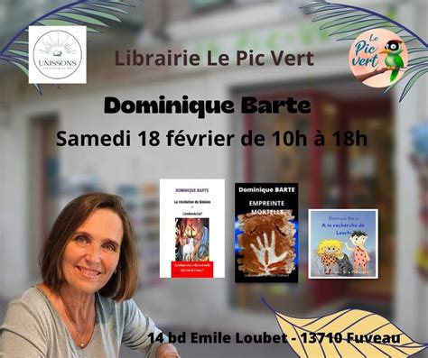 Dominique Barte En Dédicace à La Librairie Le Pic Vert à Fuveau