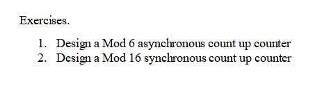 Solved Exercises Design A Mod Asynchronous Count Up Chegg Com