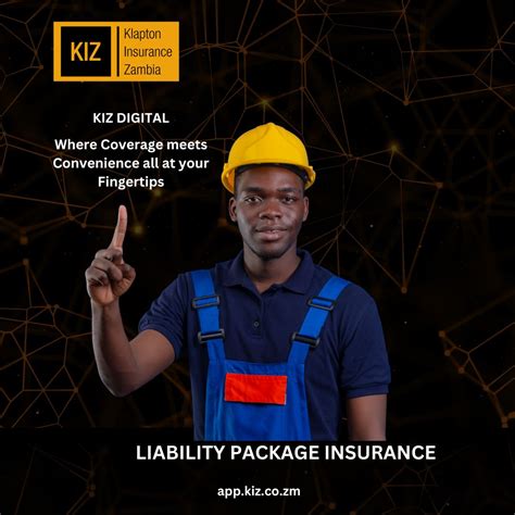 Klapton Insurance Zambia On Linkedin Kizdigital Liabilitypackage
