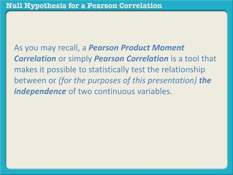 Null Hypothesis For Pearson Correlation Independence Pptx Educational Assessment Education