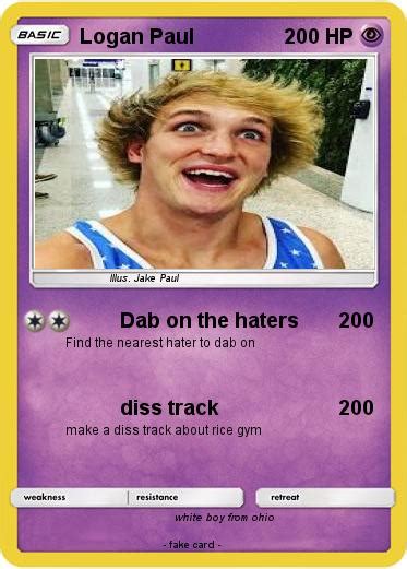 Pokémon Logan Paul 9 9 Dab On The Haters My Pokemon Card