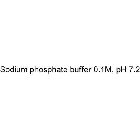 Sodium Phosphate Buffer 0 1m Ph 7 2 Sodium Phosphate Buffer