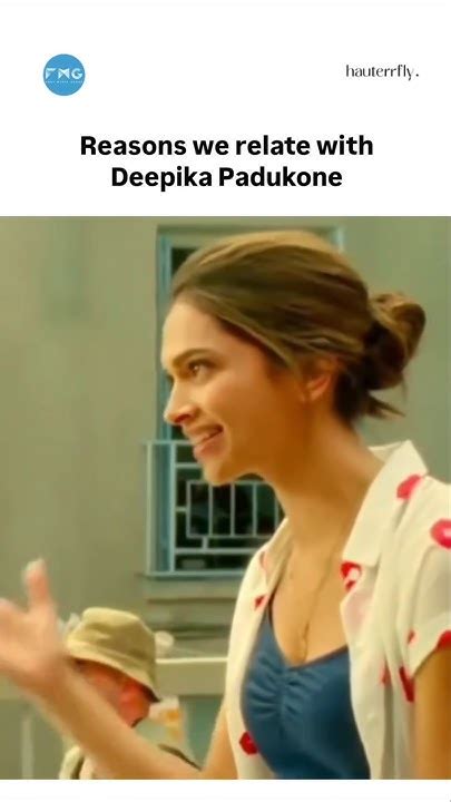Reasons We Relate With Deepika Padukone Hauterrfly Funny Reletable