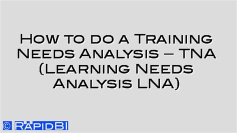 How To Do A Training Needs Analysis Tna
