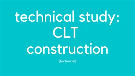 Technical Study Clt Construction