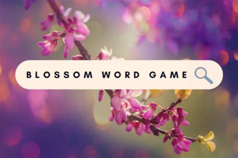 Blossom Word Game A Merriam Webster Game Review