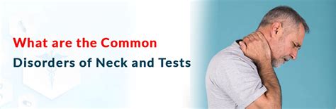 What Are The Common Disorders Of Neck And Tests Ganesh Diagnostic